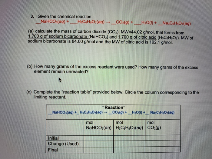Solved 3. Given the chemical reaction: NaHCO3(aq) +_ HECHO | Chegg.com