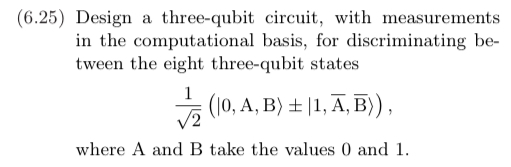 Solved (6.25) ﻿Design a three-qubit circuit, with | Chegg.com