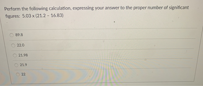 Solved Perform the following calculation, expressing your | Chegg.com