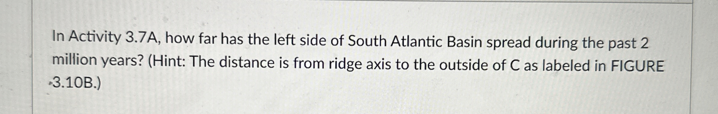 Solved In Activity 3.7A, ﻿how far has the left side of South | Chegg.com