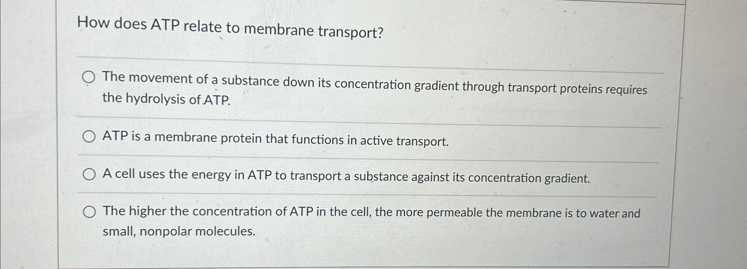 Solved How does ATP relate to membrane transport?The | Chegg.com