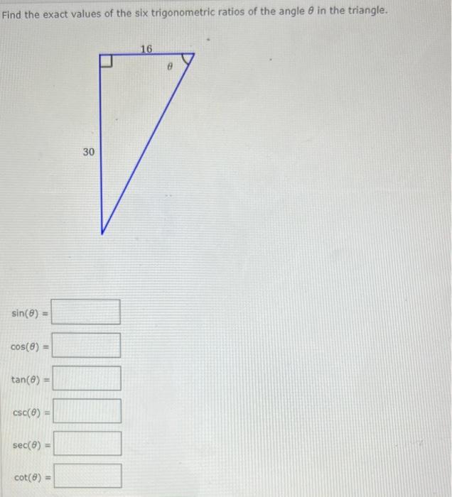 Solved Find the exact values of the six trigonometric ratios | Chegg.com