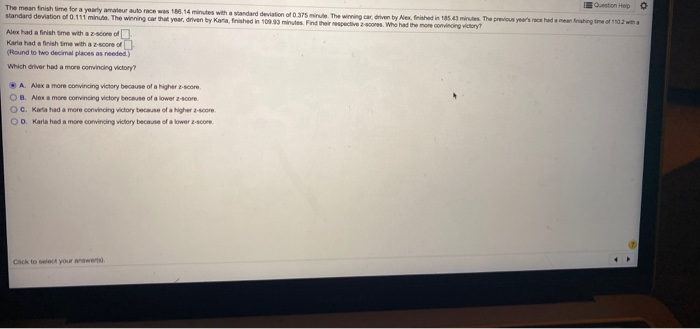 Solved Eestion Help The mean finish time for a yearly | Chegg.com Solved Eestion Help The mean finish time for a yearly | Chegg.com