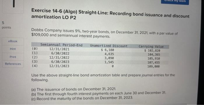 Exercise 14-6 (Algo) Straight-Line: Recording bond | Chegg.com