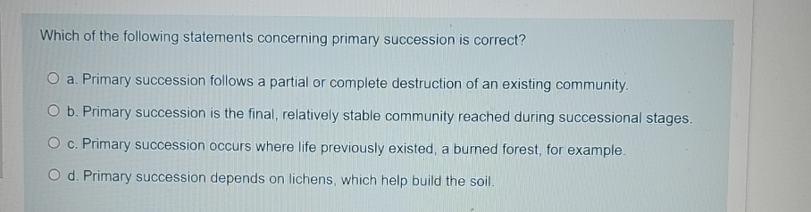 Solved Which of the following statements concerning primary | Chegg.com