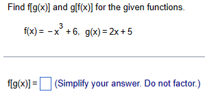 Solved Find f[g(x)] ﻿and g[f(x)] ﻿for the given | Chegg.com