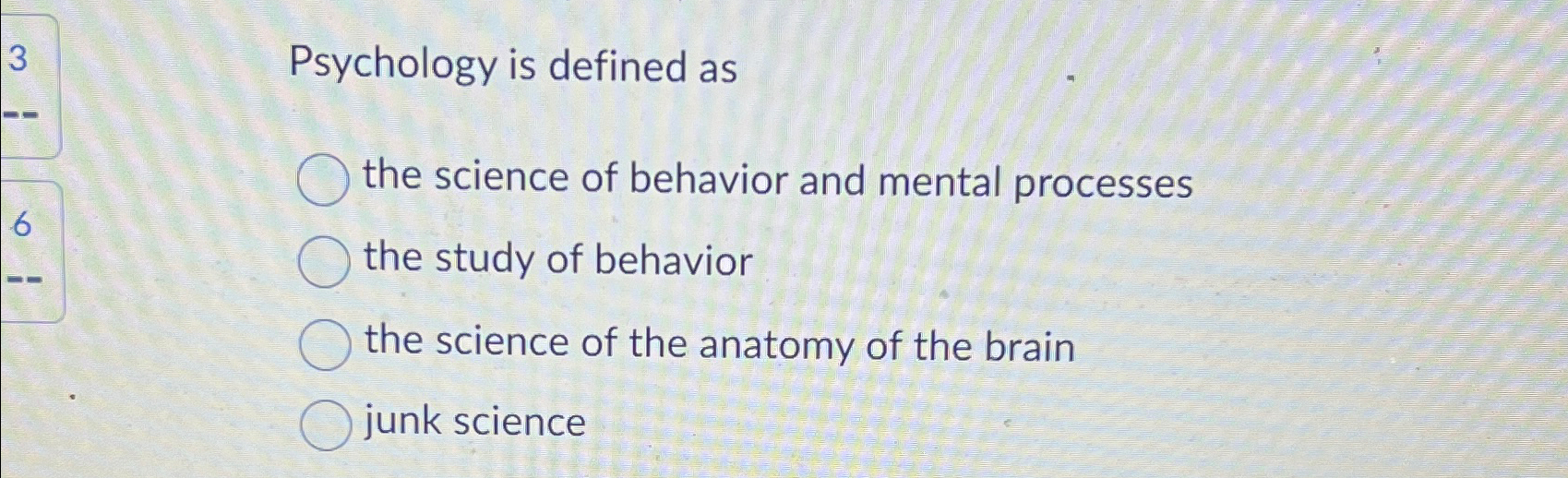 Solved Psychology is defined asthe science of behavior and | Chegg.com