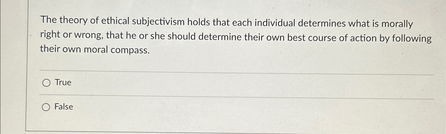Solved The theory of ethical subjectivism holds that each | Chegg.com