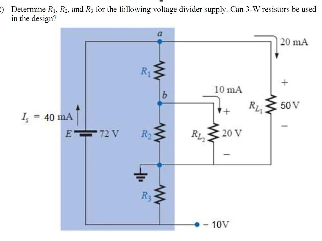 Solved ) Determine R1, R2, and Rz for the following voltage | Chegg.com