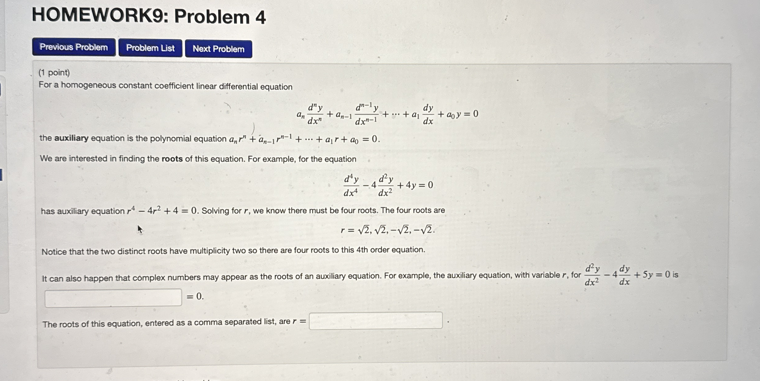 Solved HOMEWORK9: Problem 4(1 ﻿point)For a homogeneous | Chegg.com
