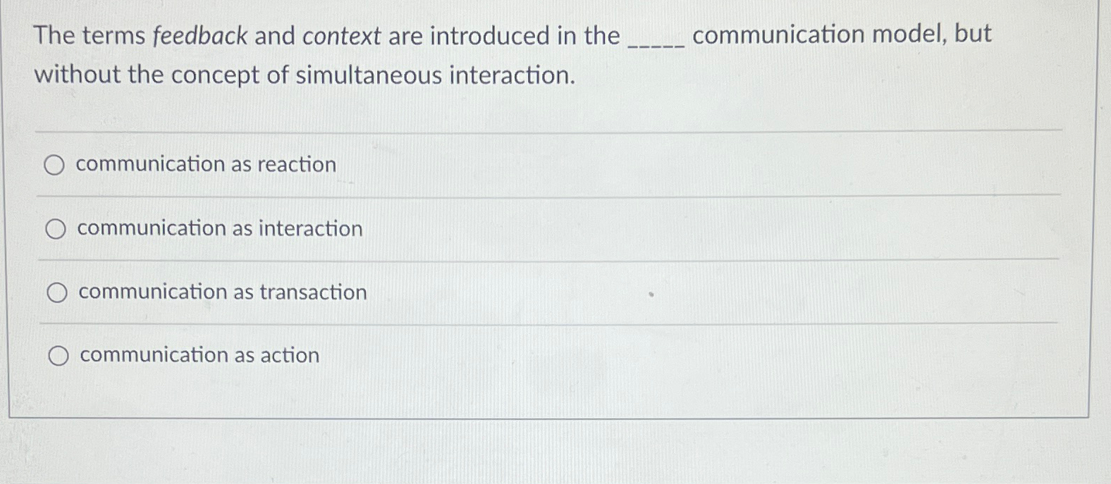 Solved The terms feedback and context are introduced in the | Chegg.com