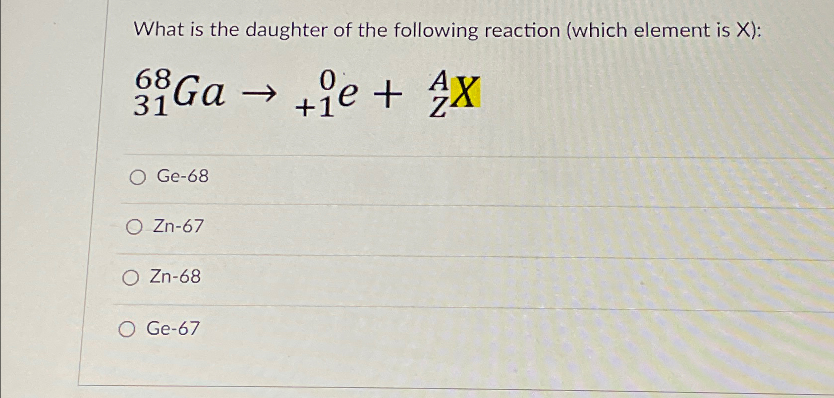 Solved What is the daughter of the following reaction (which | Chegg.com