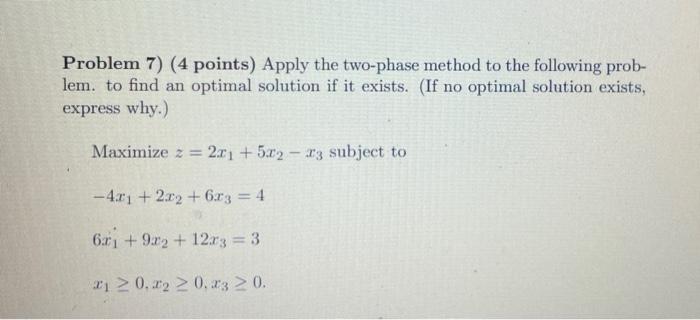 Solved Problem 7) (4 points) Apply the two-phase method to | Chegg.com