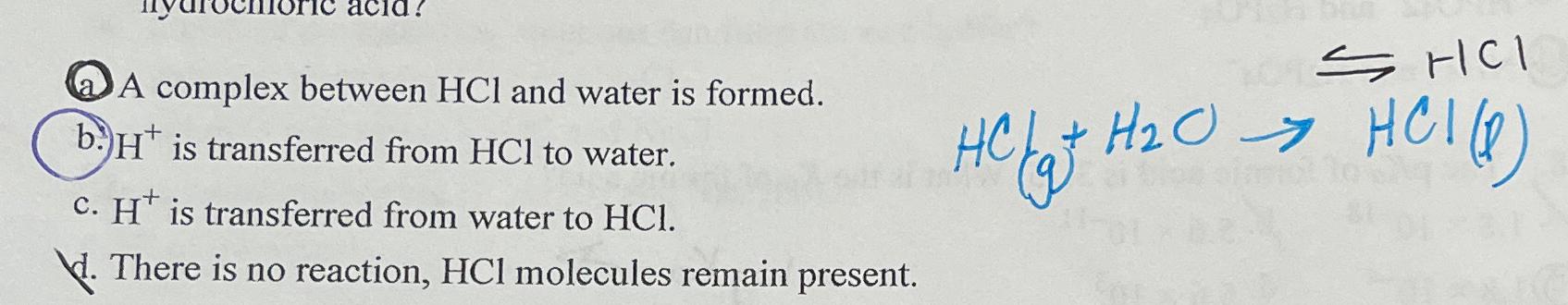 Solved (a) A complex between HCl and water is formed.\\nb. | Chegg.com