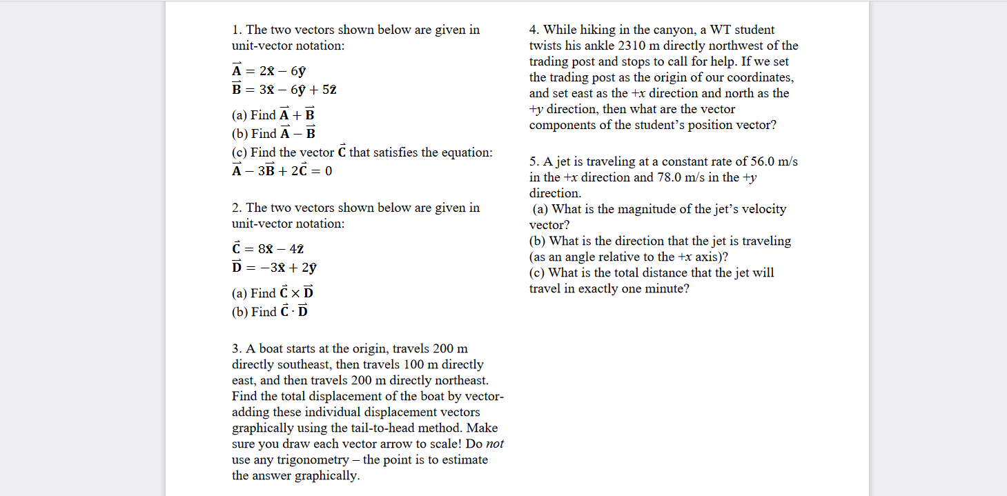 Solved 1. The two vectors shown below unit-vector notation: | Chegg.com