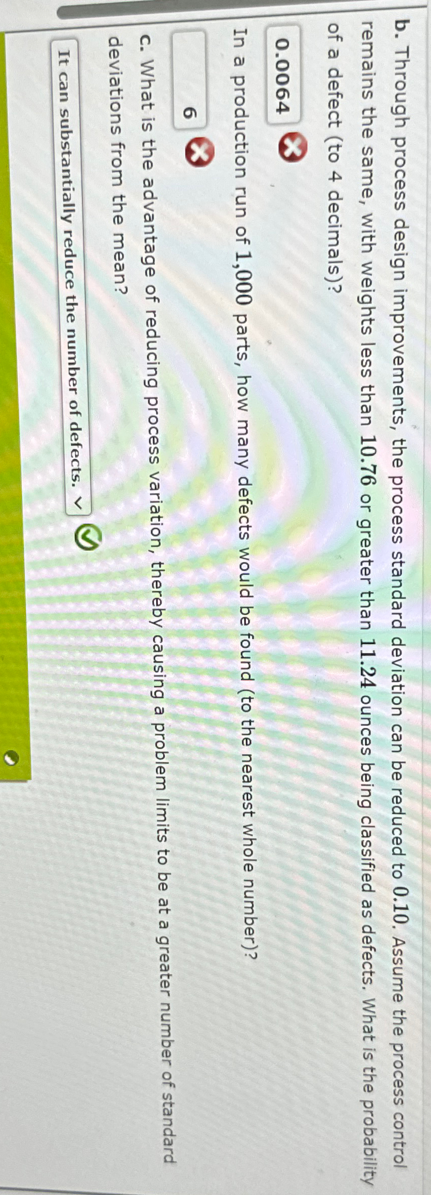 Solved b. ﻿Through process design improvements, the process | Chegg.com