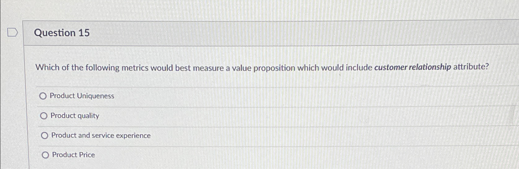 Solved Question 15Which of the following metrics would best | Chegg.com