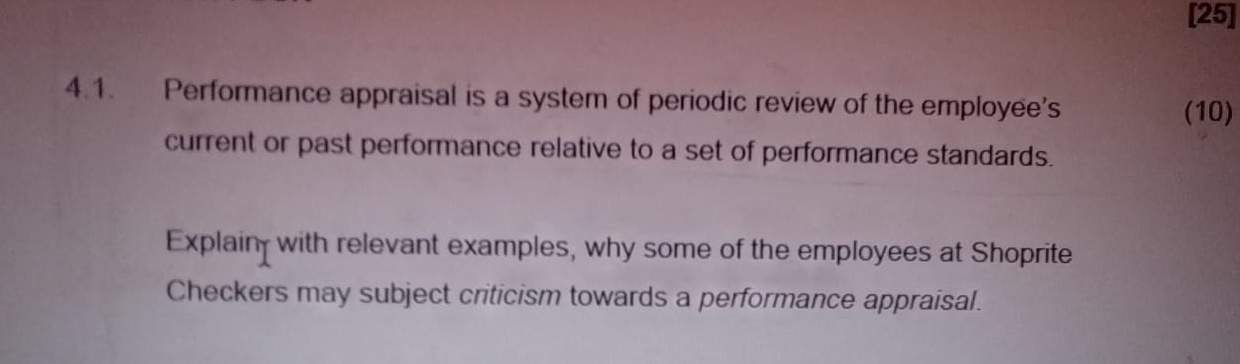 Solved 4.1. ﻿Performance appraisal is a system of periodic | Chegg.com