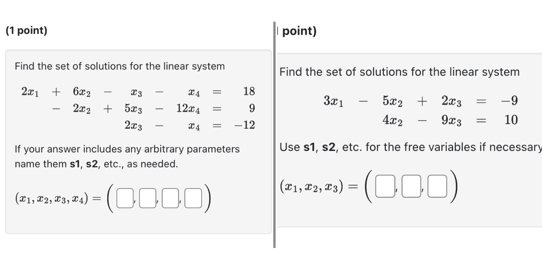 Solved (1 ﻿point)Find the set of solutions for the linear | Chegg.com