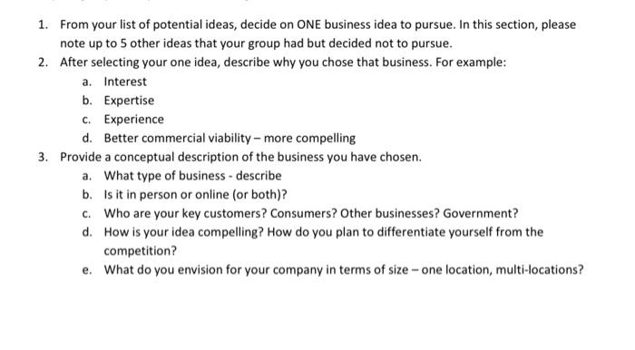 Solved 1. From your list of potential ideas, decide on ONE | Chegg.com