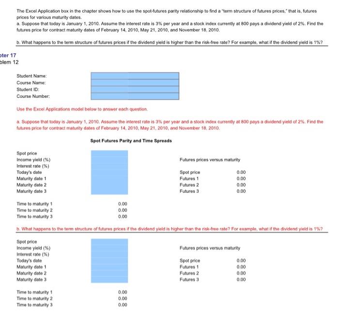 Solved The Excel Application box in the chapter shows how to | Chegg.com