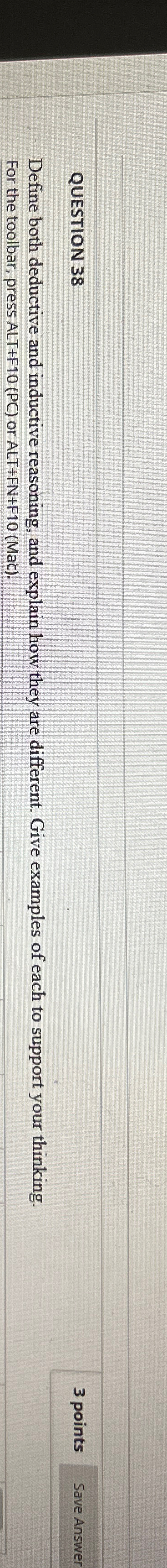 Solved QUESTION 38Define both deductive and inductive | Chegg.com