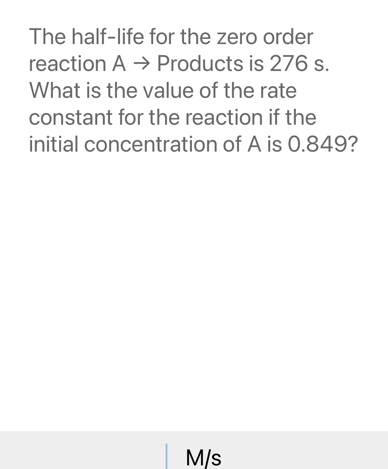 Solved The half-life for the zero order reaction A→ | Chegg.com