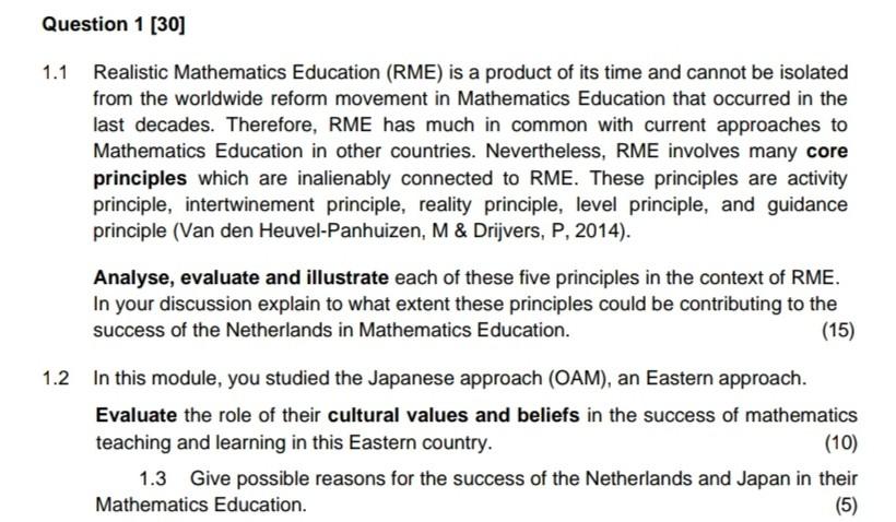 Question 1 [30] 1.1 Realistic Mathematics Education | Chegg.com