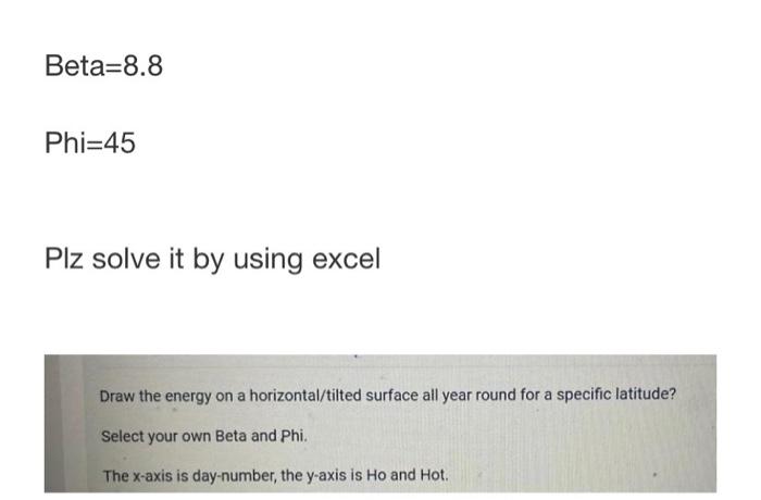 Solved Plz solve it by using excel Draw the energy on a | Chegg.com