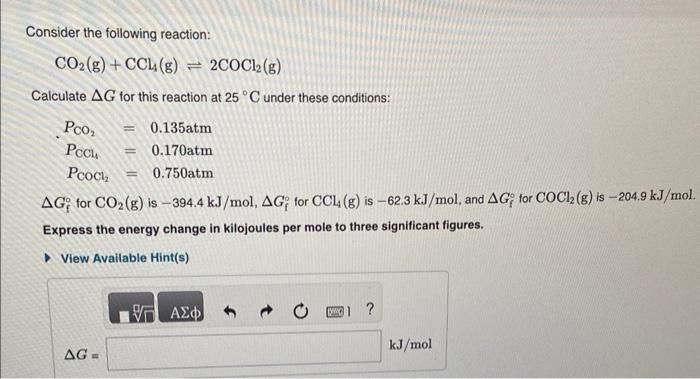 Solved Consider The Following Reaction Co2 G Ccl4