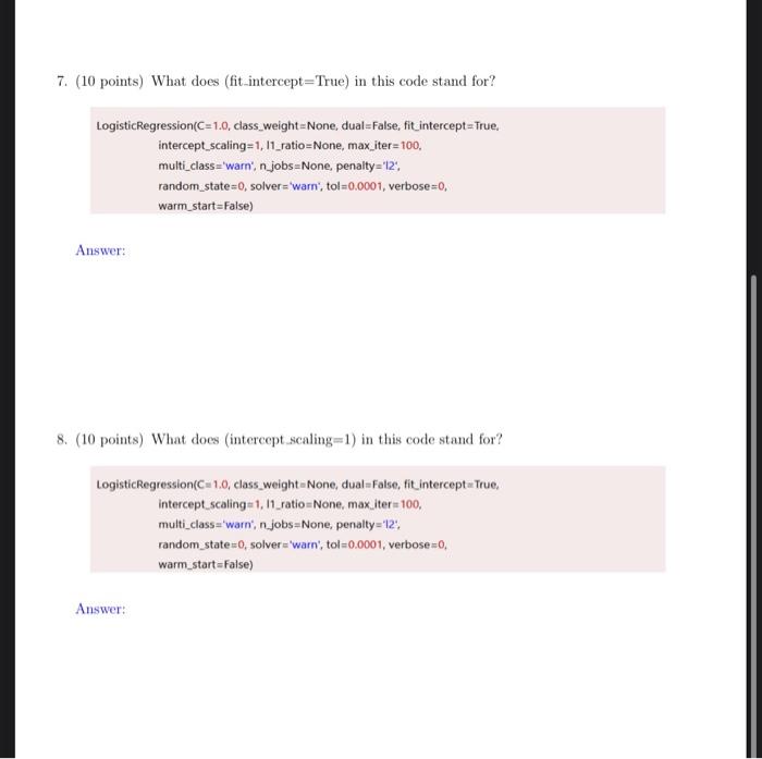 Solved (10 points) What does (fit_intercept=True) in this | Chegg.com