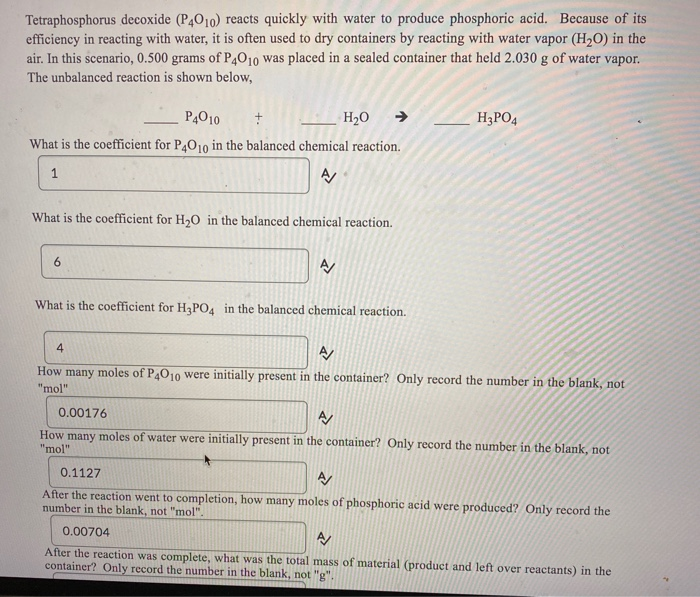 Solved Tetraphosphorus decoxide (P4010) reacts quickly with | Chegg.com