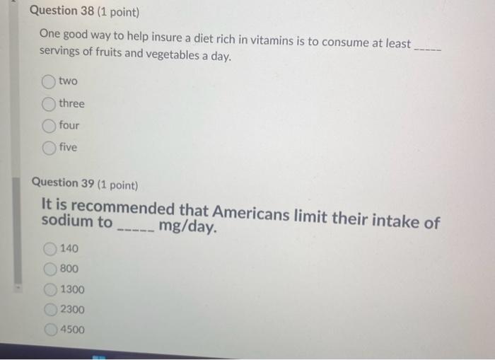 Solved One good way to help insure a diet rich in vitamins | Chegg.com