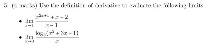 5. (4 marks) Use the definition of derivative to | Chegg.com