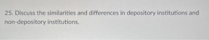 Solved 25. Discuss the similarities and differences in | Chegg.com