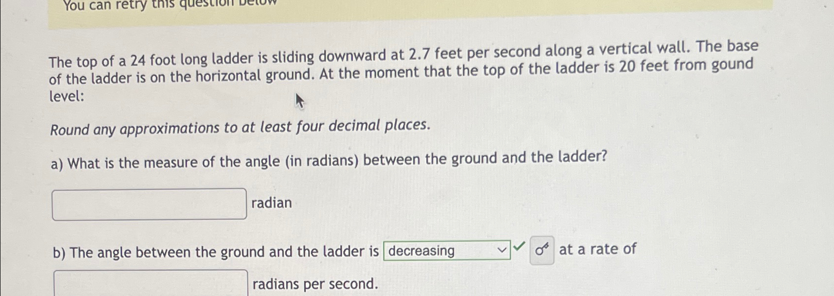 Solved The top of a 24 ﻿foot long ladder is sliding downward | Chegg.com