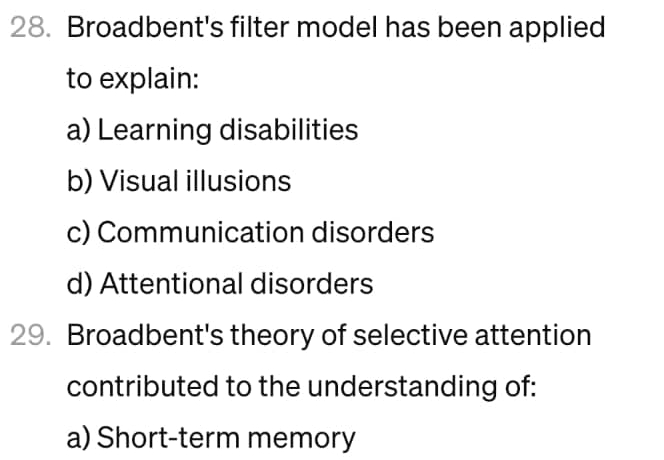 Solved Broadbent's filter model has been applied to | Chegg.com