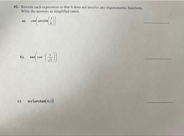 Solved \#2. Rewrite each expression so that it does not | Chegg.com