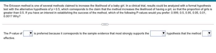 Solved The Ericsson method is one of several methods claimed | Chegg.com