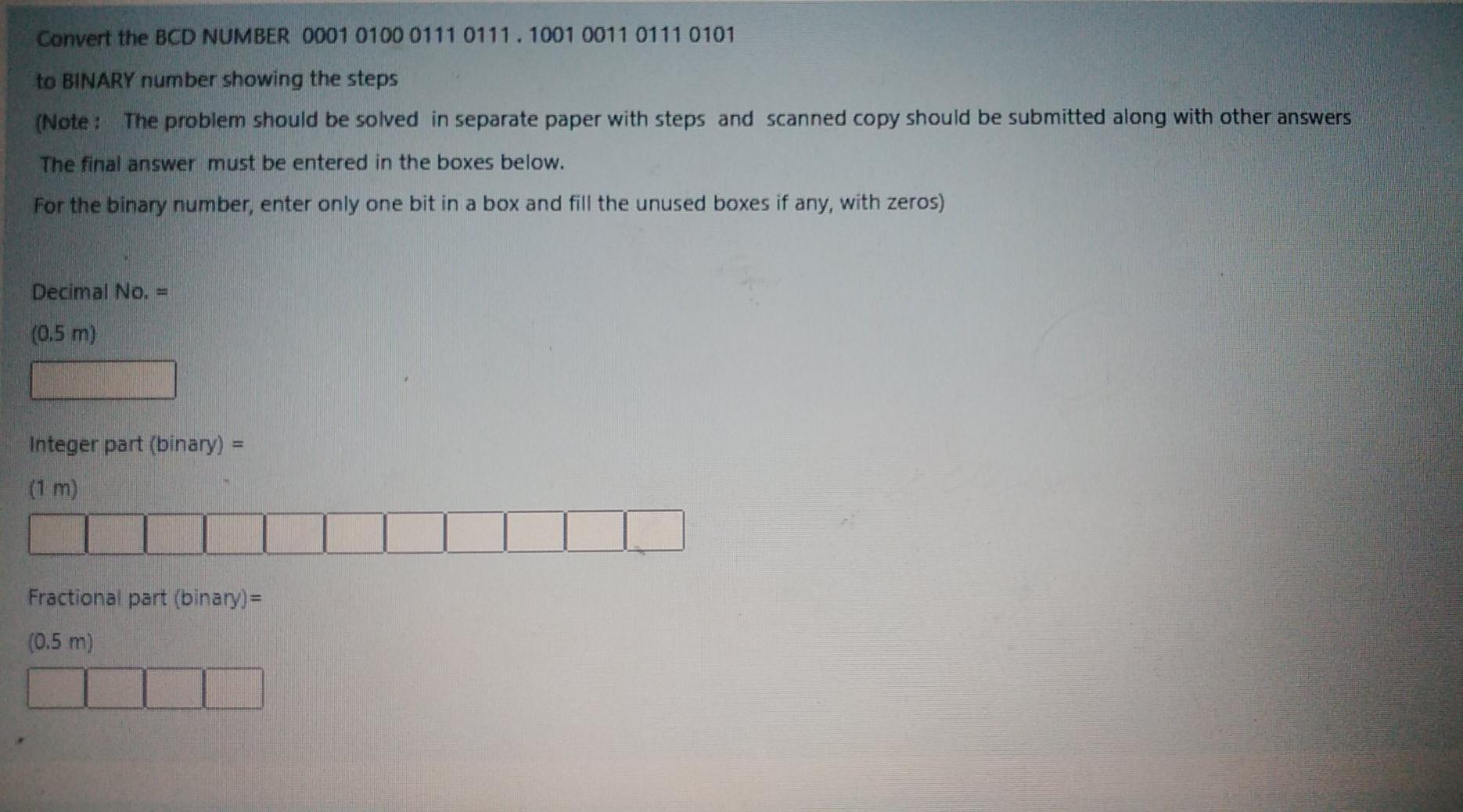 Solved Convert the BCD NUMBER 0001 0100 0111 0111.1001 0011 | Chegg.com
