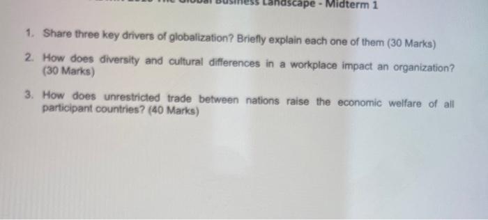 Solved 1. Share three key drivers of globalization? Briefly | Chegg.com