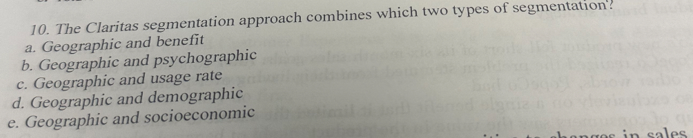 Solved The Claritas segmentation approach combines which two | Chegg.com