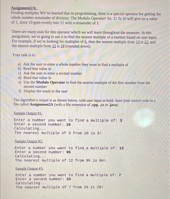 Solved Assignment2A: Finding multiples We've learned that in | Chegg.com