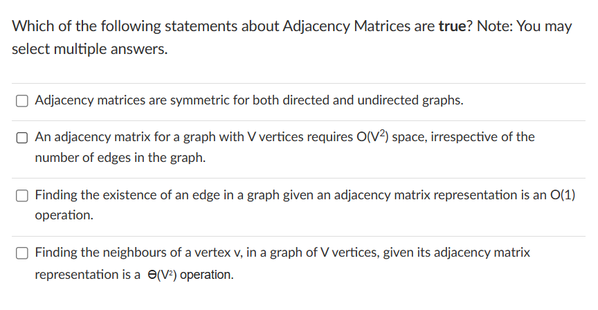 Solved Which of the following statements about Adjacency | Chegg.com