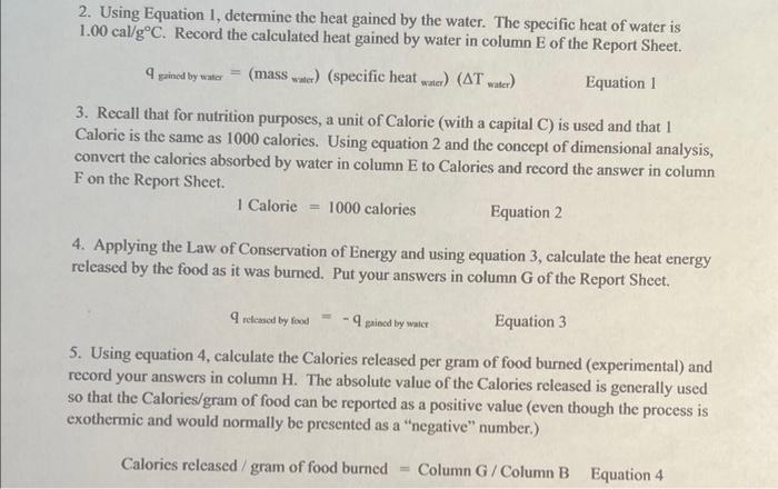 Solved 2. Using Equation 1, determine the heat gained by the | Chegg.com