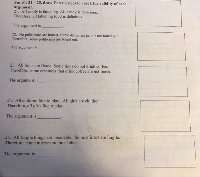 Solved For #'s 21-25, draw Euler circles to check the | Chegg.com