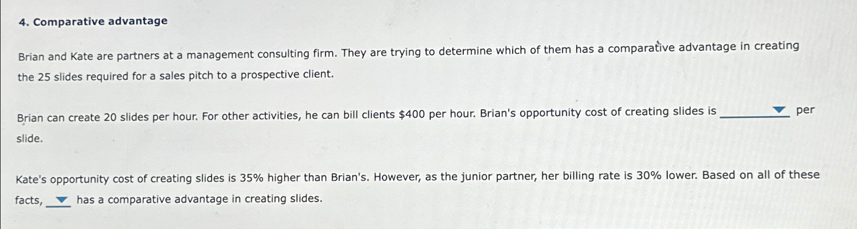 Solved Comparative advantageBrian and Kate are partners at a | Chegg.com