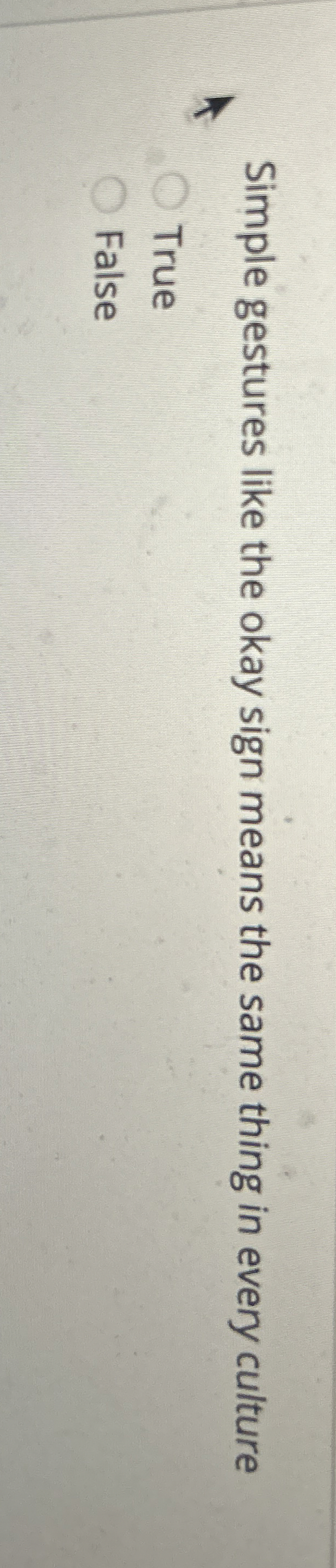 Solved Simple gestures like the okay sign means the same | Chegg.com