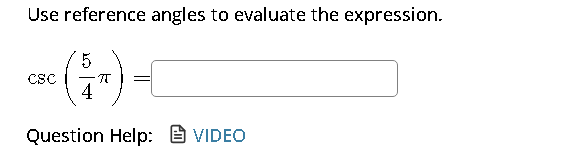Solved Use reference angles to ﻿evaluate the | Chegg.com