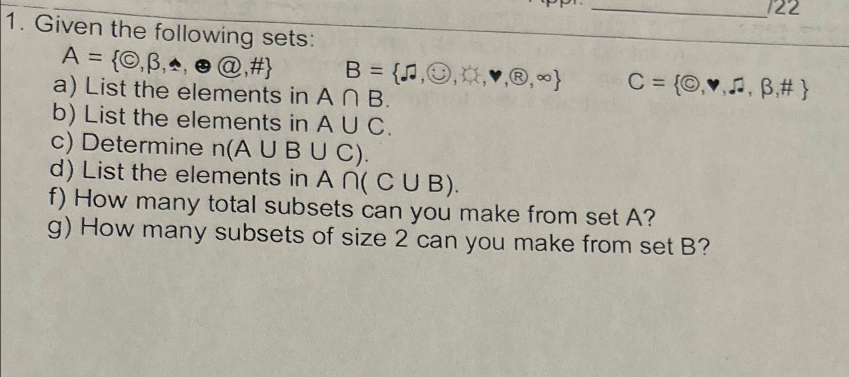 Solved Given the following sets:a) ﻿List the elements in | Chegg.com